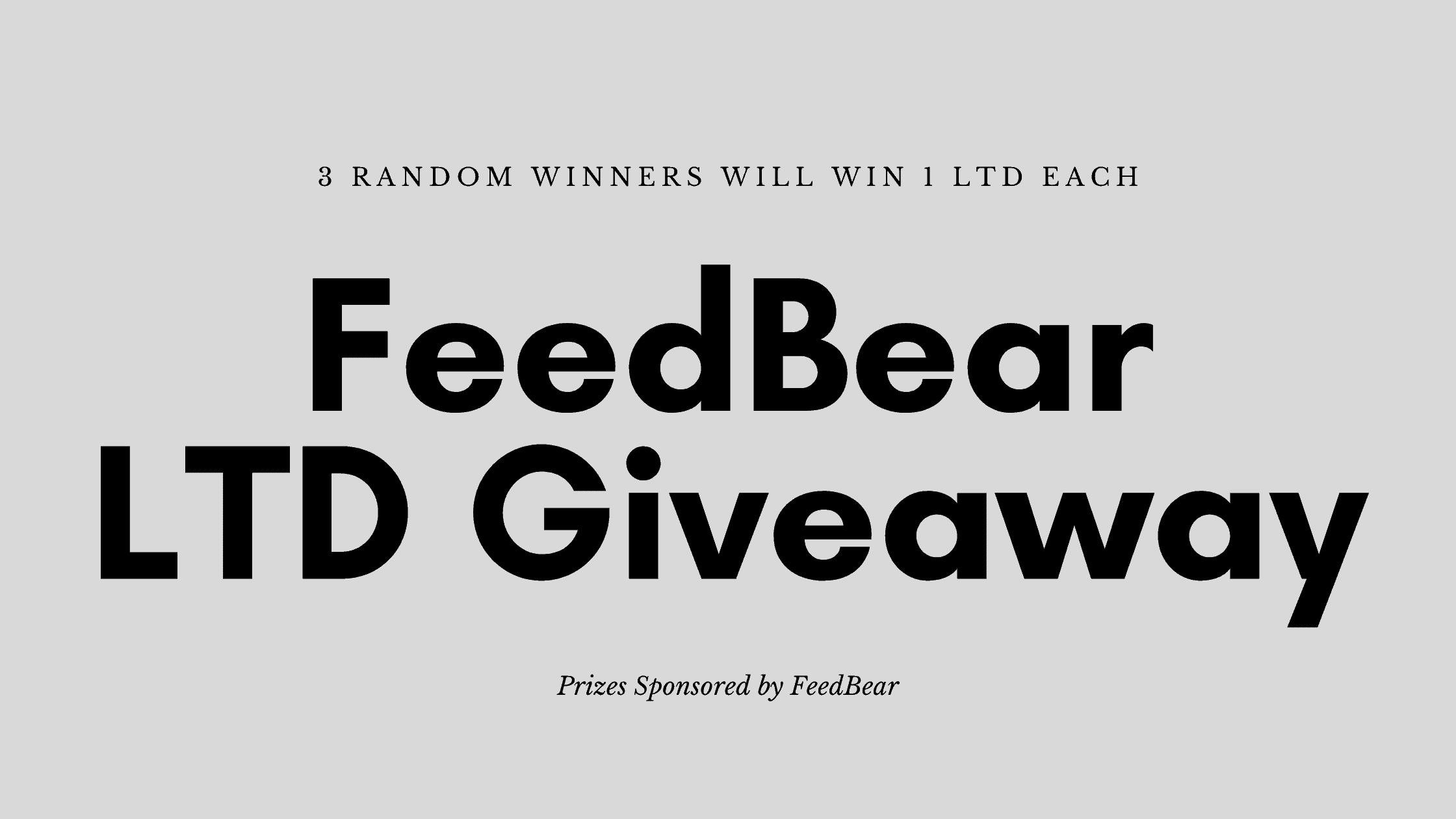 3x FeedBear Lifetime Deal Giveaway
